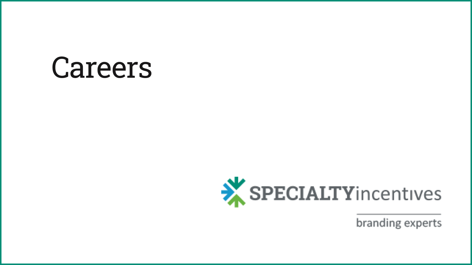 Specialty Incentives - Careers